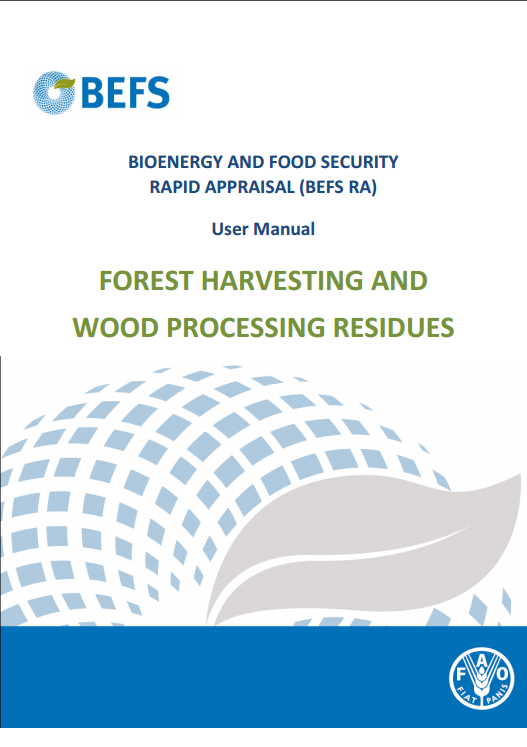 FAO - SFM Tool Detail: Bioenergy and food security (BEFS) rapid appraisal user manual - Forest ...